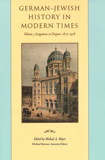 German-Jewish History in Modern Times | Columbia University Press