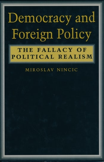 Democracy and Foreign Policy | Columbia University Press