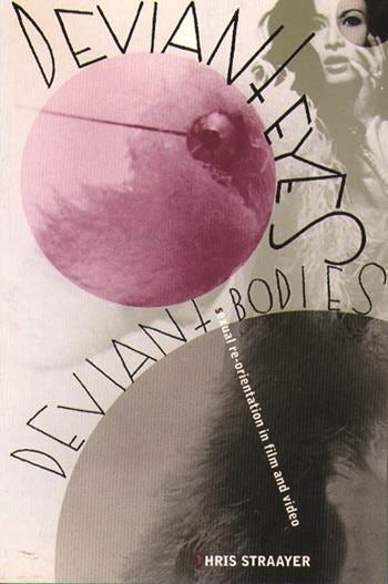 Deviant Eyes, Deviant Bodies | Columbia University Press