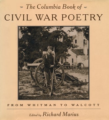 The Columbia Book of Civil War Poetry | Columbia University Press
