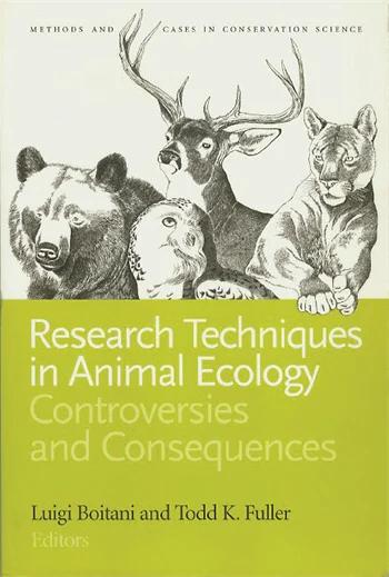 Research Techniques in Animal Ecology | Columbia University Press