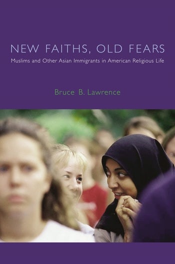 New Faiths, Old Fears | Columbia University Press