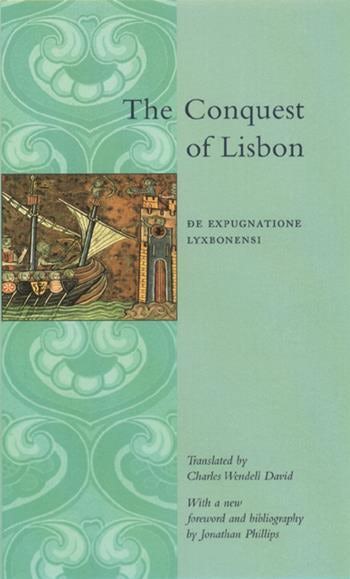 The Conquest of Lisbon | Columbia University Press