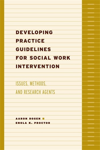 Developing Practice Guidelines for Social Work Intervention | Columbia ...