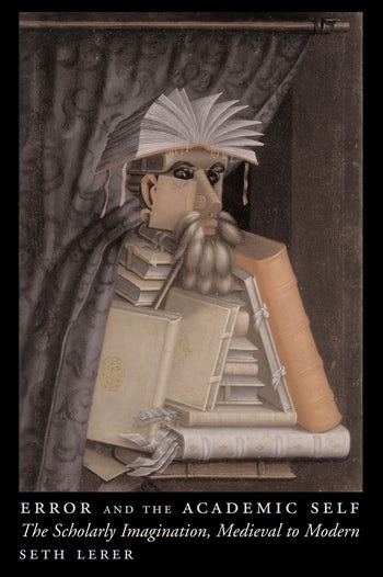 Error and the Academic Self | Columbia University Press