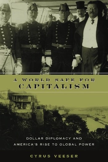 A World Safe for Capitalism | Columbia University Press