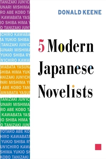 Five Modern Japanese Novelists | Columbia University Press