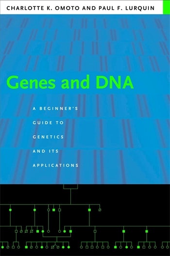 Genes and DNA | Columbia University Press