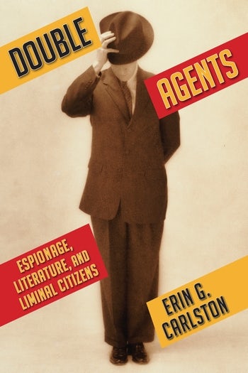 Double Agents | Columbia University Press
