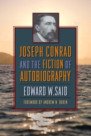 Joseph Conrad and the Fiction of Autobiography | Columbia University Press