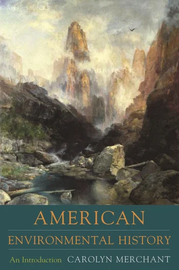 American Environmental History | Columbia University Press