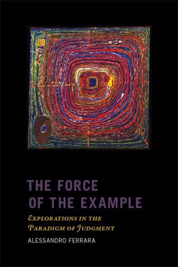 The Force of the Example | Columbia University Press