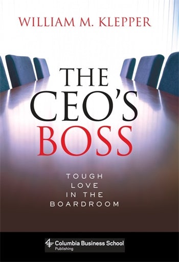 The CEO's Boss | Columbia University Press