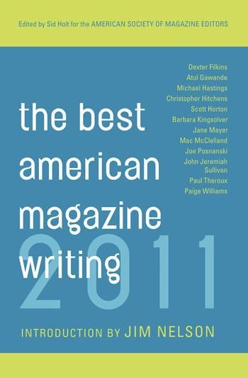 The Best American Magazine Writing 2011 | Columbia University Press