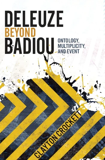 Deleuze Beyond Badiou | Columbia University Press
