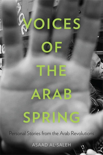 Voices of the Arab Spring | Columbia University Press