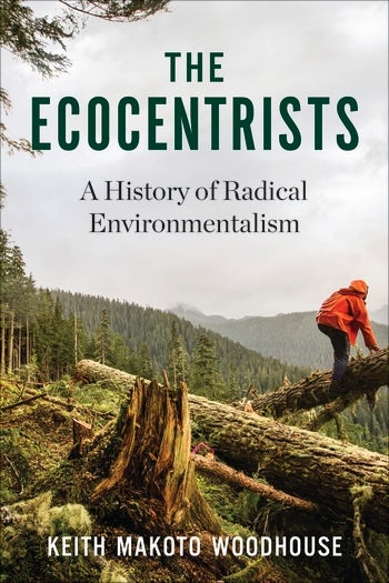 The Ecocentrists | Columbia University Press