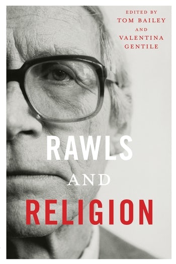 Rawls and Religion | Columbia University Press