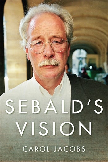 Sebald's Vision | Columbia University Press