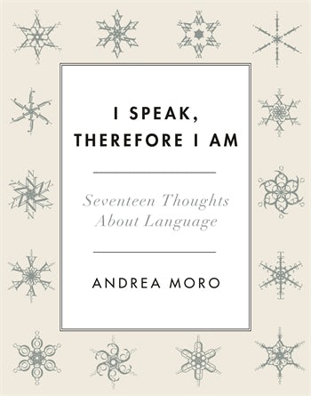 I Speak, Therefore I Am | Columbia University Press