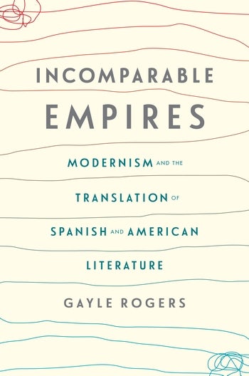 Incomparable Empires | Columbia University Press