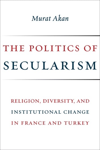 The Politics of Secularism | Columbia University Press