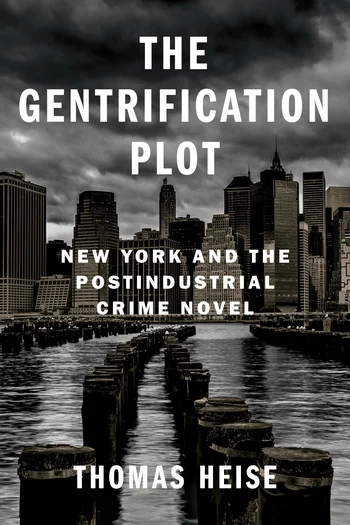 The Gentrification Plot | Columbia University Press