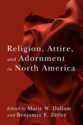 Religion, Attire, and Adornment in North America | Columbia University ...