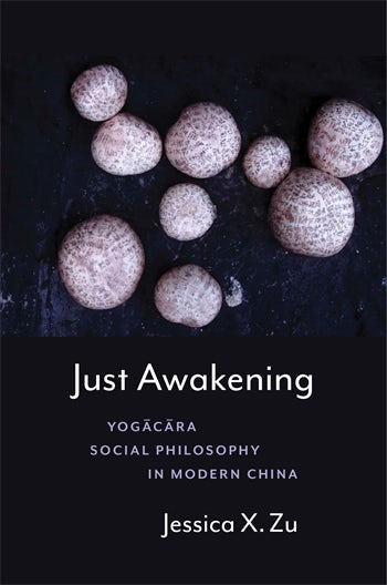 Just Awakening | Columbia University Press