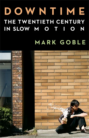 Downtime | Columbia University Press