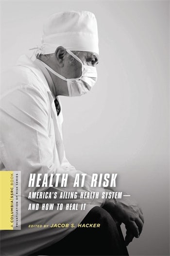 Health at Risk | Columbia University Press