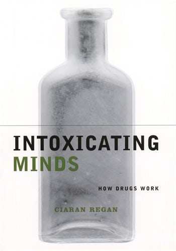 Intoxicating Minds | Columbia University Press