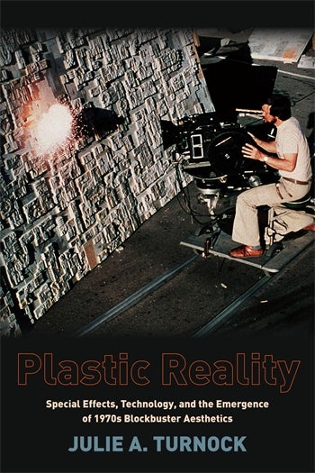Plastic Reality | Columbia University Press