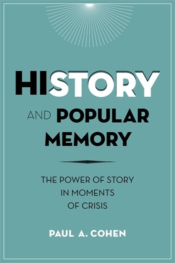 History and Popular Memory | Columbia University Press