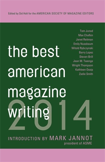 The Best American Magazine Writing 2014 | Columbia University Press