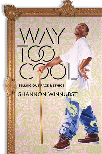 Way Too Cool | Columbia University Press