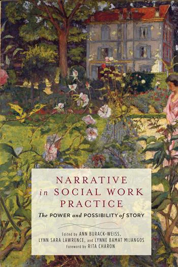 Narrative in Social Work Practice | Columbia University Press