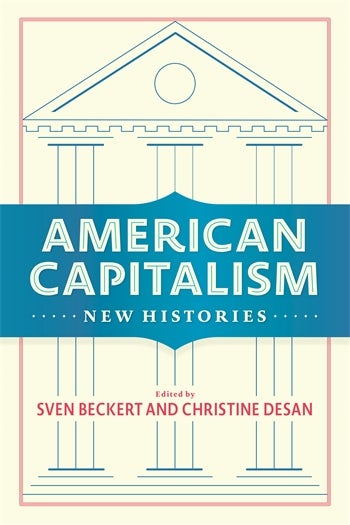 American Capitalism | Columbia University Press