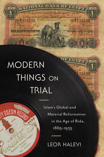 Modern Things on Trial | Columbia University Press