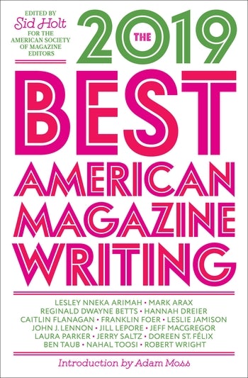 The Best American Magazine Writing 2019 | Columbia University Press