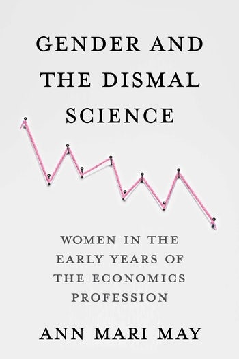 Gender and the Dismal Science | Columbia University Press