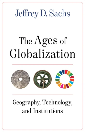 The Ages of Globalization | Columbia University Press