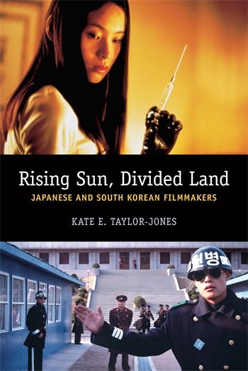 Rising Sun, Divided Land | Columbia University Press
