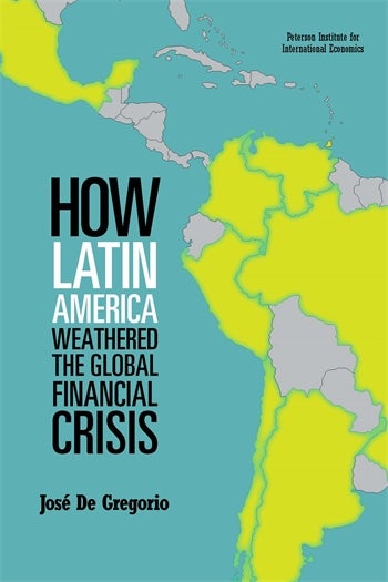 How Latin America Weathered the Global Financial Crisis | Columbia ...