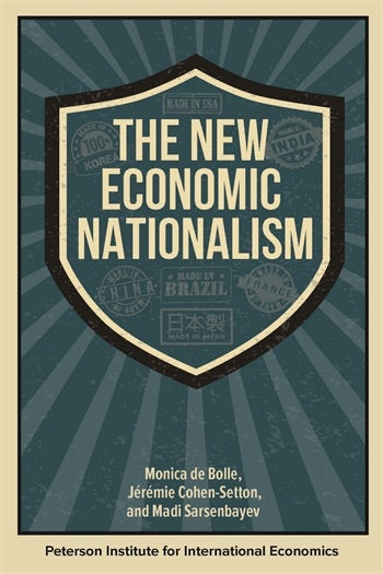 The New Economic Nationalism | Columbia University Press