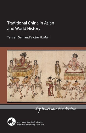 Traditional China in Asian and World History | Columbia University Press