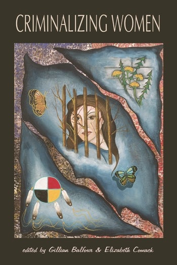 Criminalizing Women | Columbia University Press