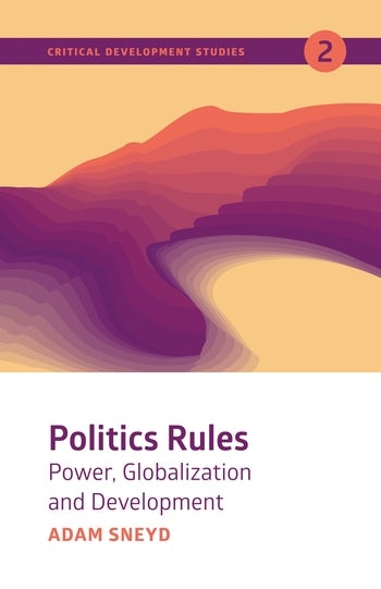 Politics Rules | Columbia University Press