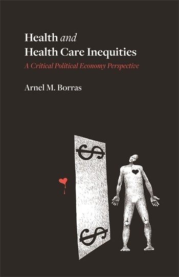 Health and Health Care Inequities | Columbia University Press