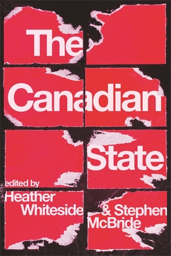 The Canadian State | Columbia University Press